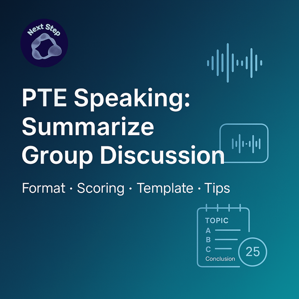 PTE Summarize Group Discussion (Speaking): Format, Scoring, High‑Score Strategy, and Template ...